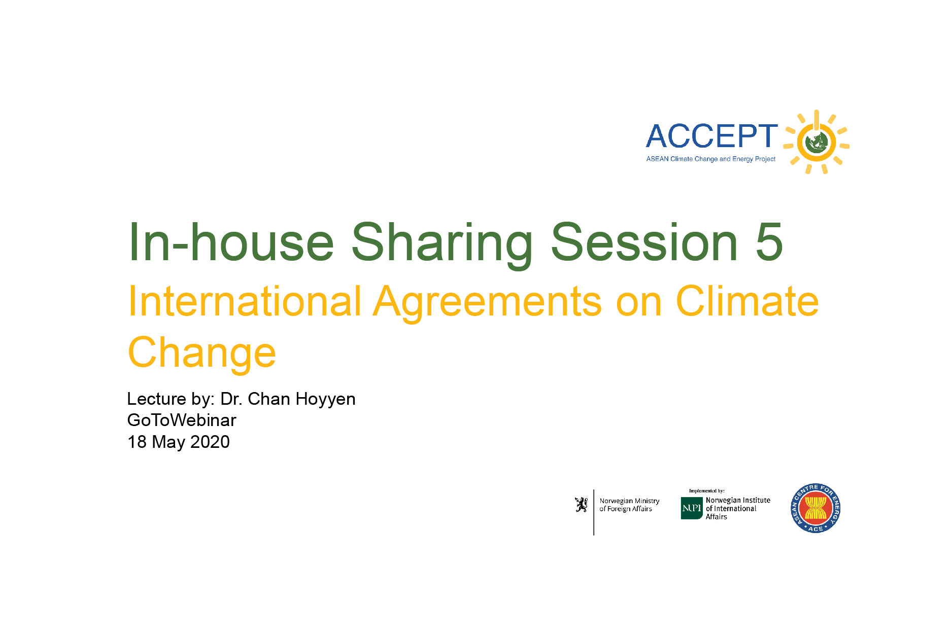 In-house Sharing Session 5 - International Agreements on Climate Change ...