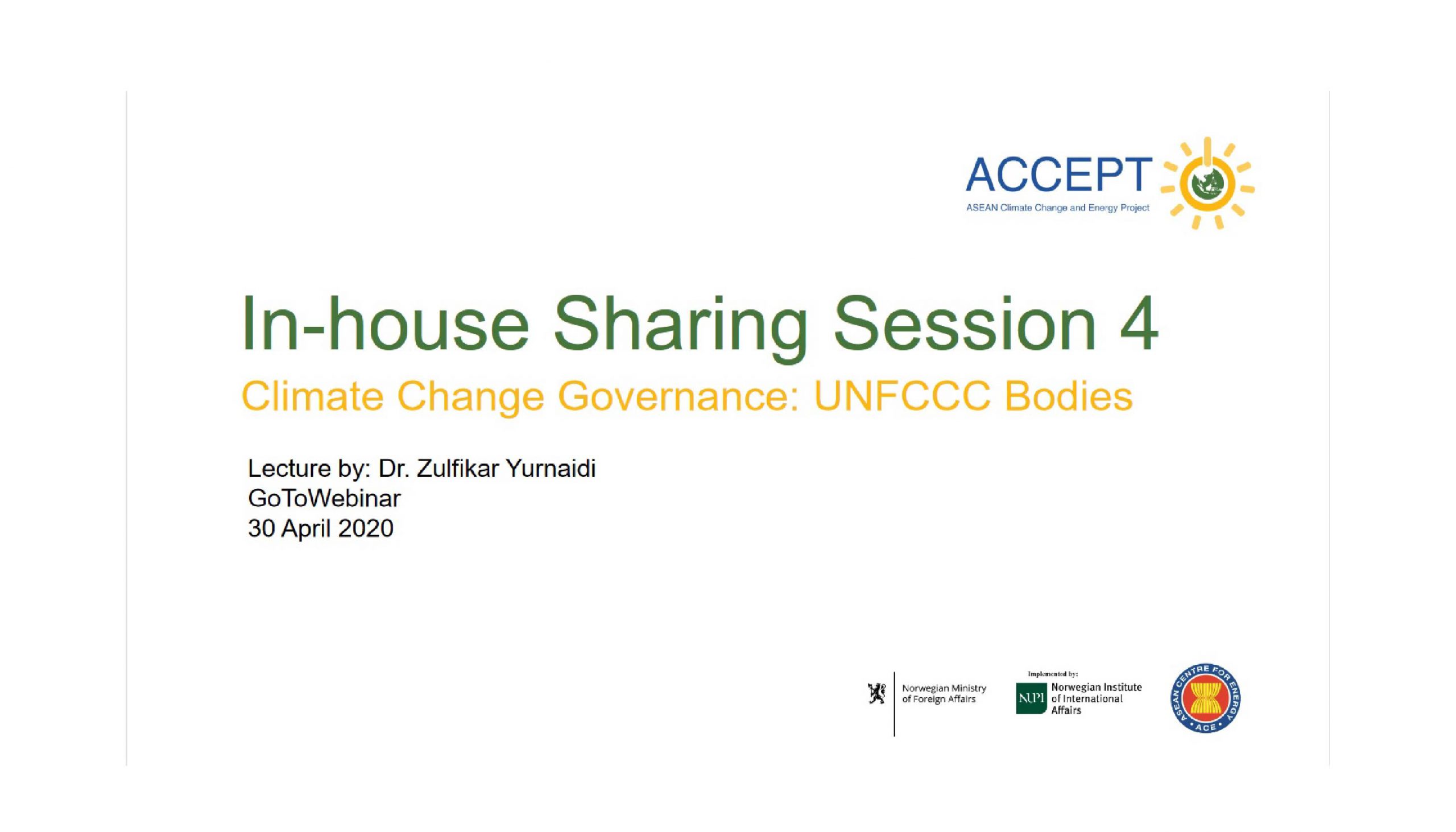 In-house Sharing Session 4 - Climate Change Governance: UNFCCC Bodies ...