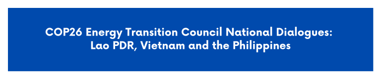 COP26 Energy National Dialogues Lao PDR Vietnam the Philippines